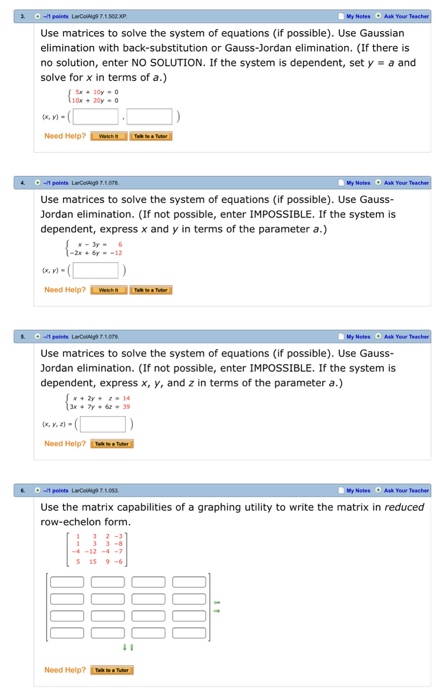 Solved My Notes Ask Your Use matrices to solve the system of | Chegg.com