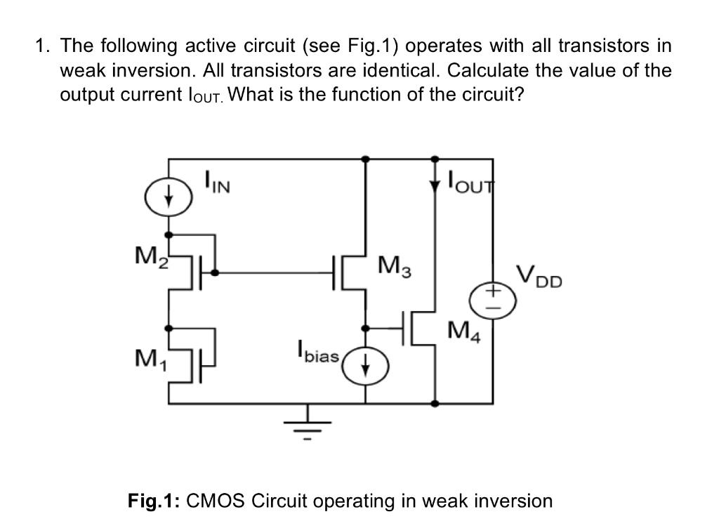 1. The following active circuit (see Fig. 1) operates | Chegg.com