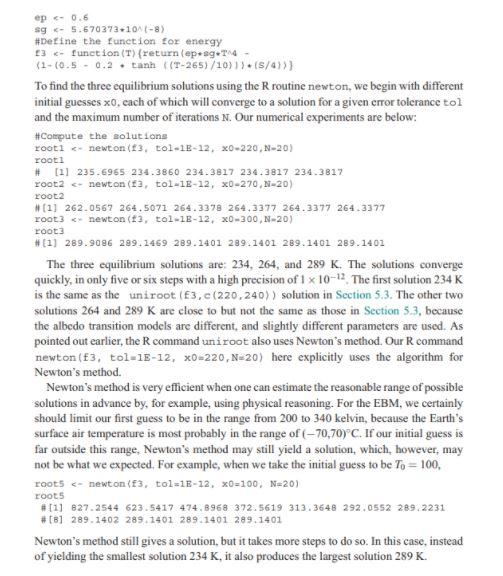 Solved (a) Use Newton's method and the R code shown in | Chegg.com