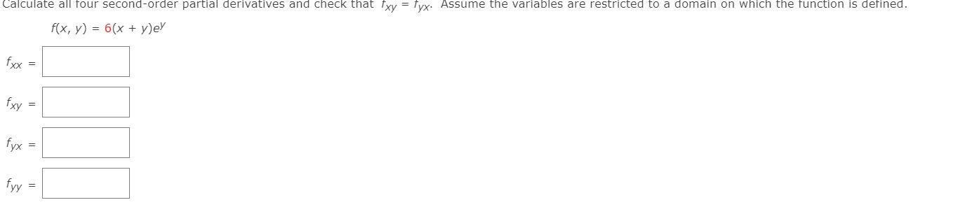 Solved Calculate all four second-order partial derivatives | Chegg.com