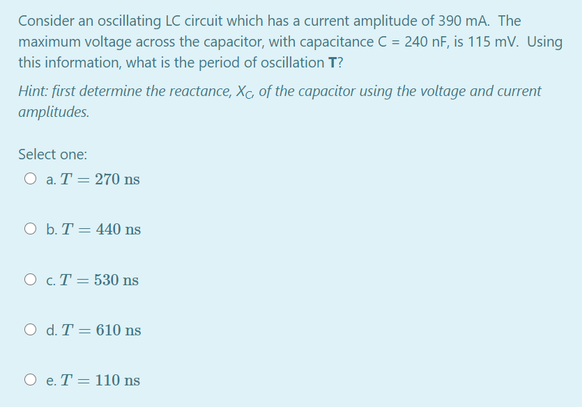 Solved Consider an oscillating LC circuit which has a | Chegg.com