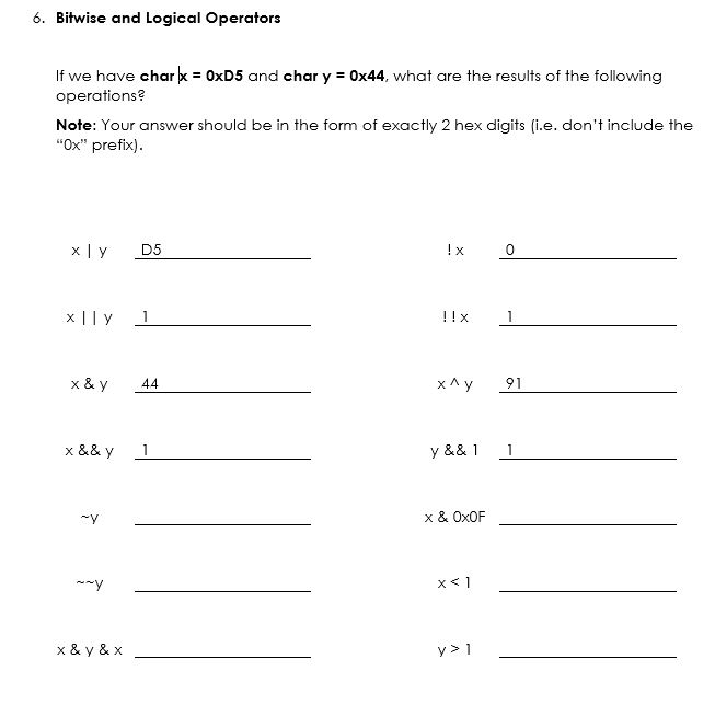 Solved 6. Bitwise and Logical Operators If we have char = | Chegg.com
