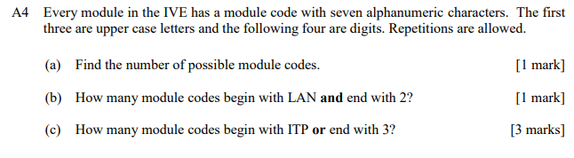 Solved A4 Every module in the IVE has a module code with | Chegg.com