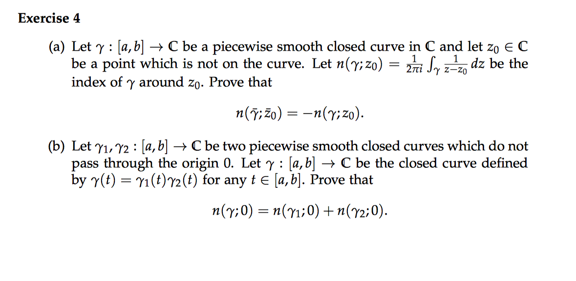 Solved Exercise 4 (a) Let y : [a, b] → C be a piecewise | Chegg.com