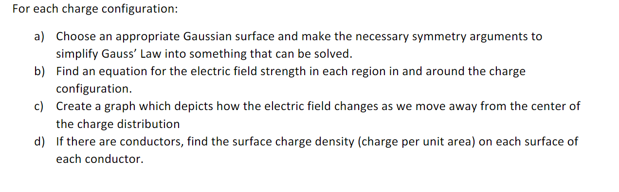 Solved For each charge configuration: a) Choose an | Chegg.com