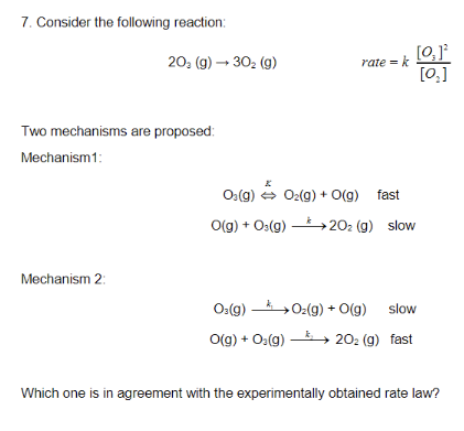 Solved 7. Consider the following reaction: 2O3( g)→3O2( g) | Chegg.com