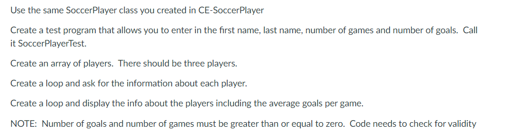 Solved Use the same Soccer Player class you created in | Chegg.com