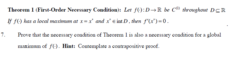 Solved Theorem (First-Order Necessary Condition): Let f(): | Chegg.com