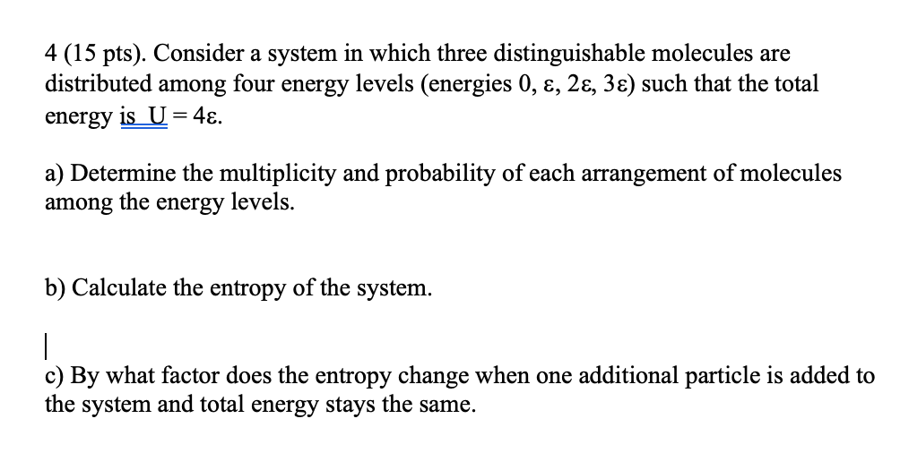 Solved 4(15 pts ). Consider a system in which three | Chegg.com Solved 4(15 pts ). Consider a system in which three | Chegg.com