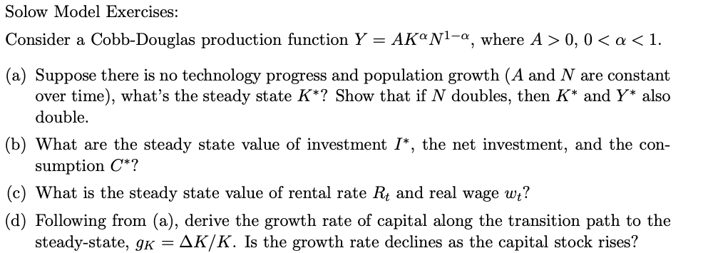 Solved Solow Model Exercises: Consider a Cobb-Douglas | Chegg.com