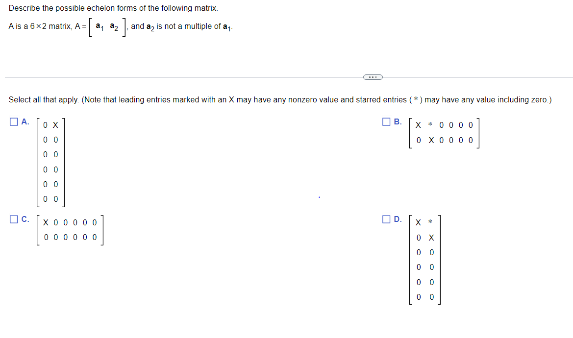 Solved Describe the possible echelon forms of the following | Chegg.com