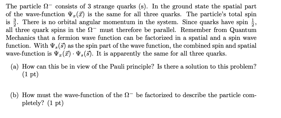 Solved The particle 1- consists of 3 strange quarks (s). In | Chegg.com