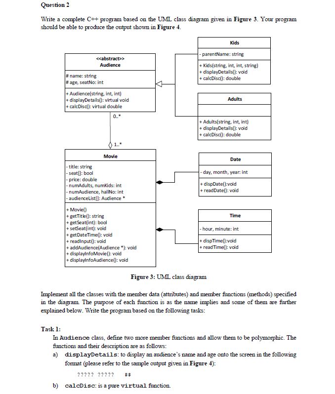 Solved Question 2 Write a complete C++ program based on the | Chegg.com