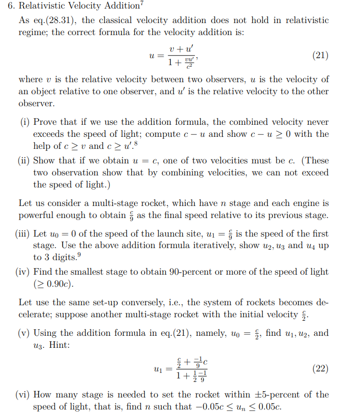 Solved 6 Relativistic Velocity Addition As Eq 28 31 The