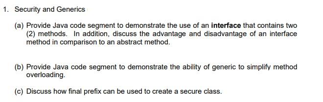 Solved 1. Security and Generics (a) Provide Java code | Chegg.com