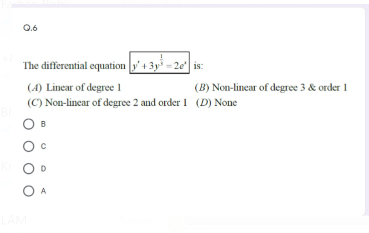 Solved Q.6 The differential equation y+3y} = 28 2e'is: (A) | Chegg.com