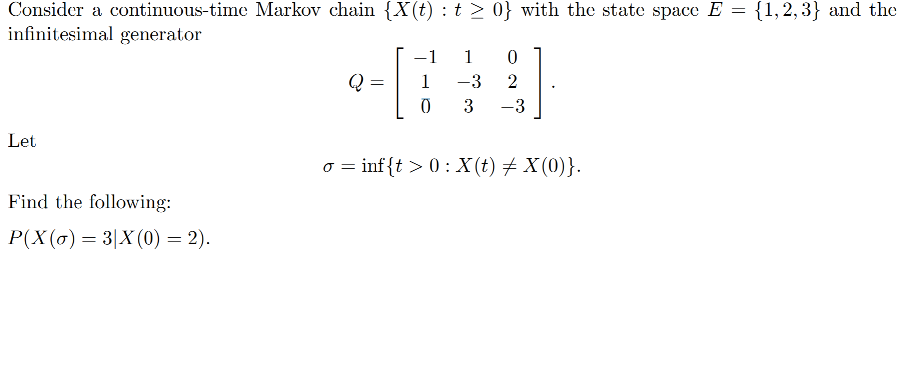 Solved Consider A Continuous Time Markov Chain {x T T