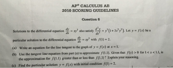 Solved APe CALCULUS AB 2010 SCORING GUIDELINES Question 6 | Chegg.com