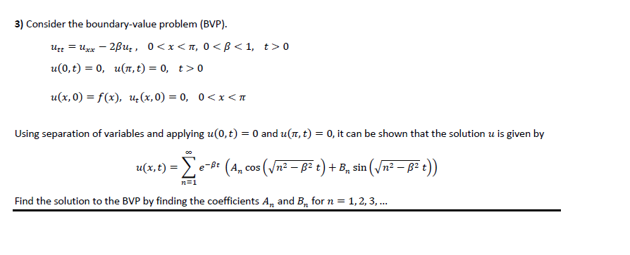 Solved 3) Consider the boundary-value problem (BVP). = Uzt = | Chegg.com