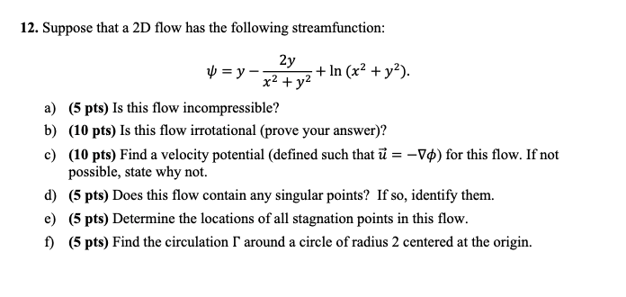 Solved 12. Suppose that a 2D flow has the following | Chegg.com