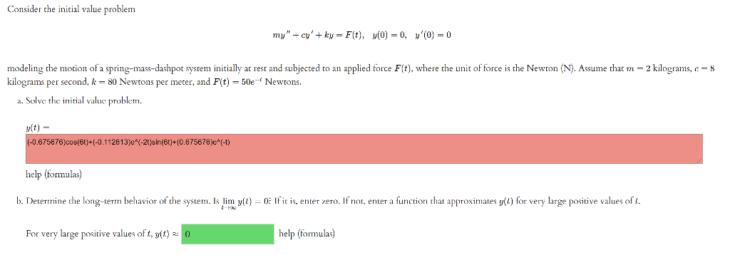 Solved Consider the initial value problem my" - cy' + ky= | Chegg.com