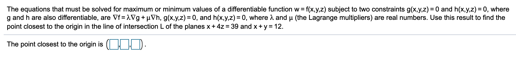 Solved The equations that must be solved for maximum or | Chegg.com