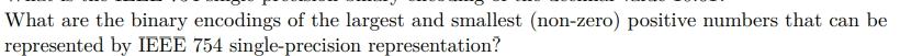 Solved What are the binary encodings of the largest and | Chegg.com