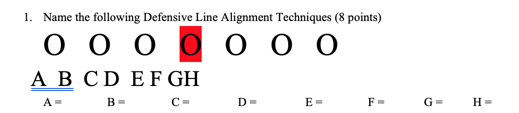 1. Name the following Defensive Line Alignment | Chegg.com