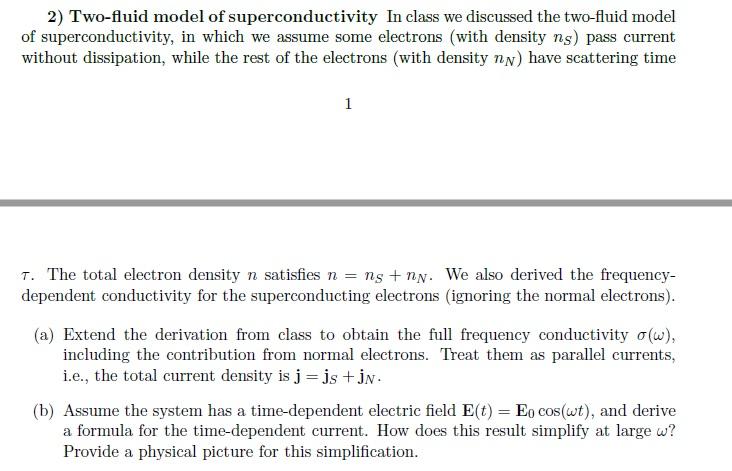 2) Two-fluid model of superconductivity in class we | Chegg.com