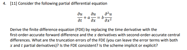 Solved 4. [11] Consider the following partial differential | Chegg.com