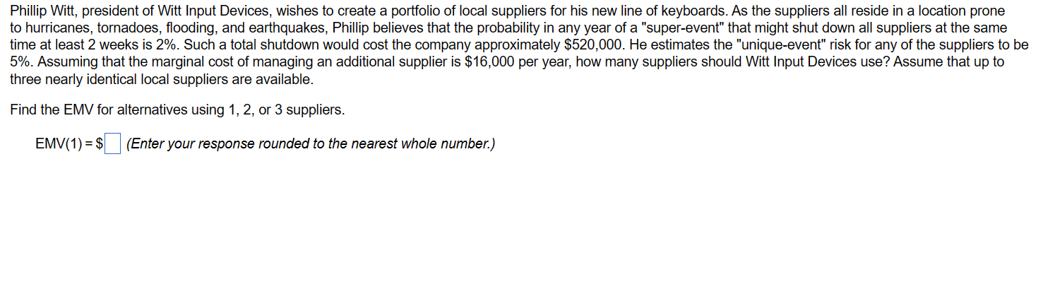 Solved Phillip Witt, president of Witt Input Devices, wishes | Chegg.com