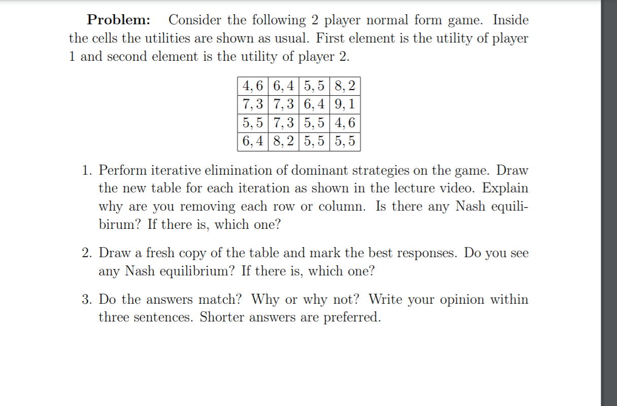 Solved Problem: Consider the following 2 player normal form | Chegg.com