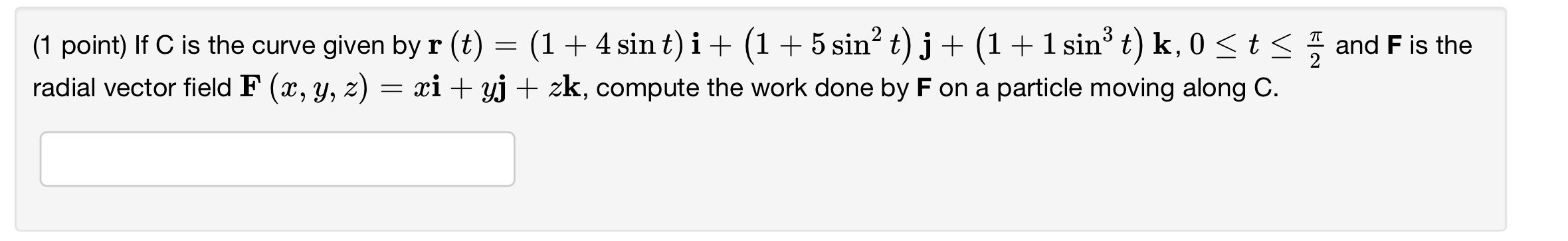 Solved (1 point) If C is the curve given by | Chegg.com