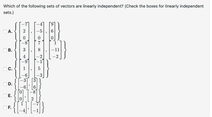 Solved Which of the following sets of vectors are linearly | Chegg.com