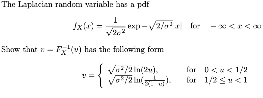 Solved The Laplacian Random Variable Has A Pdf 