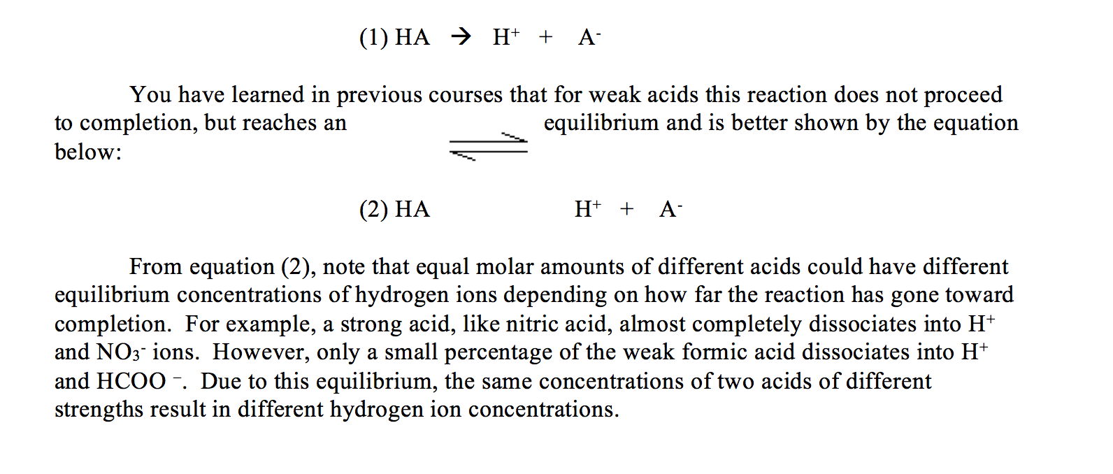 Solved (1) HA → H+ + A- You have learned in previous courses | Chegg.com