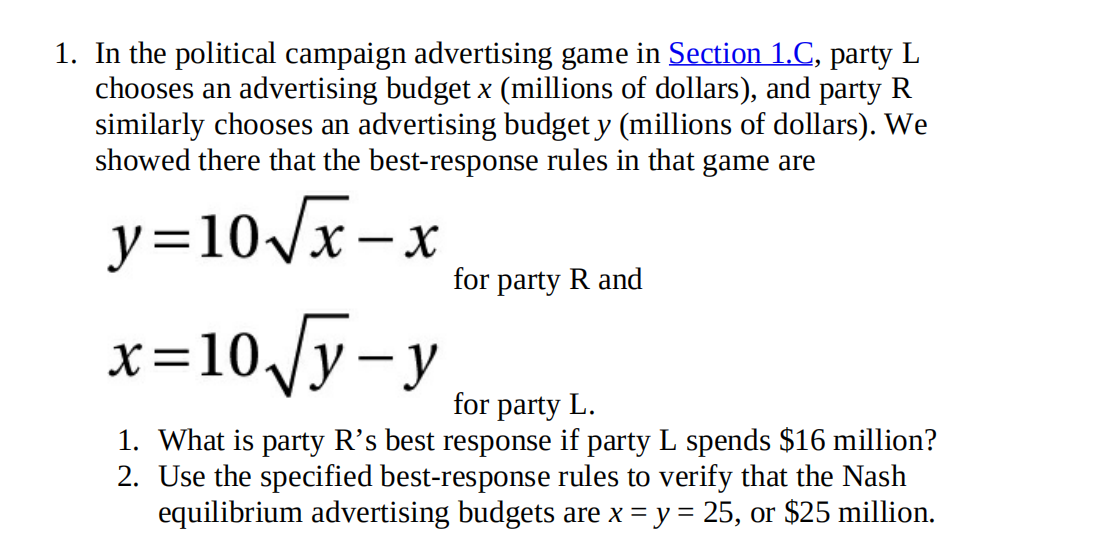 Solved 1. In the political campaign advertising game in | Chegg.com