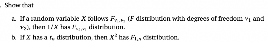 Solved Show that a. If a random variable X follows Fv1,v2 ( | Chegg.com