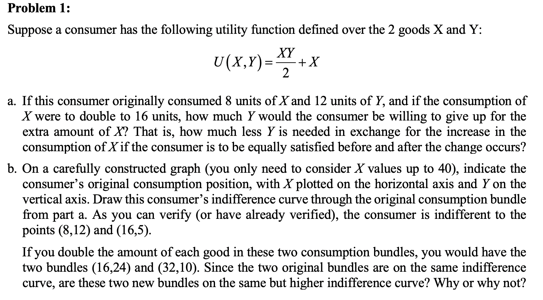 Solved Problem 1: Suppose a consumer has the following | Chegg.com