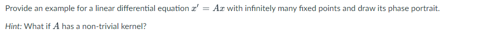 Solved Provide an example for a linear differential equation | Chegg.com