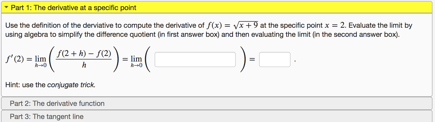 Solved Part 1 Limit Of A Difference Quotient Suppose F X