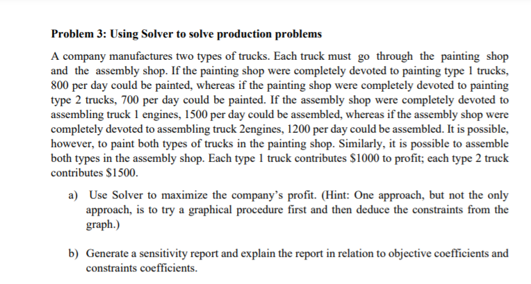 Solved Problem 3: Using Solver to solve production problems | Chegg.com
