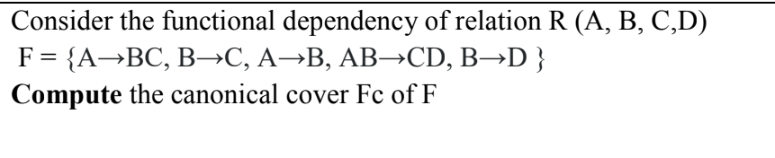 Solved Consider the functional dependency of relation R (A, | Chegg.com
