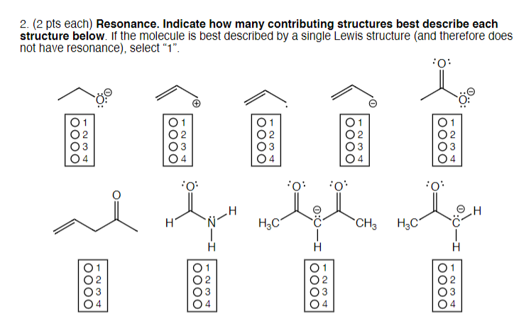 Solved (2 ﻿pts each) ﻿Resonance. Indicate how many | Chegg.com