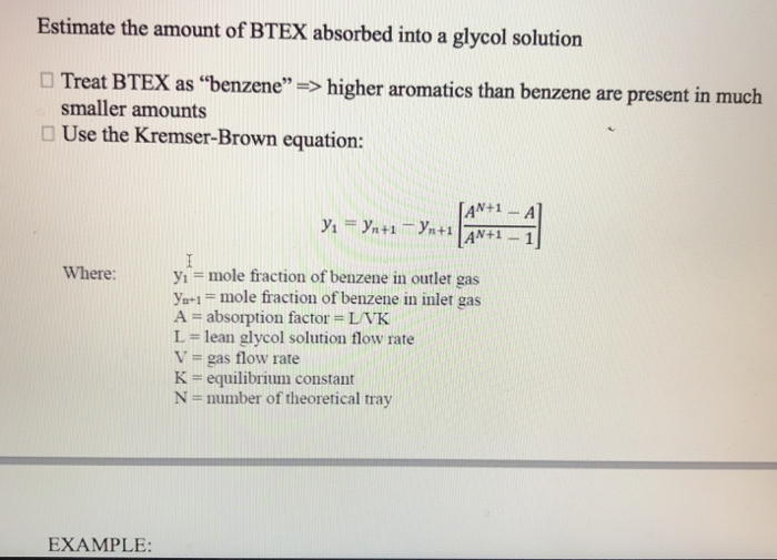 Solved Estimate the amount of BTEX absorbed into a glycol | Chegg.com