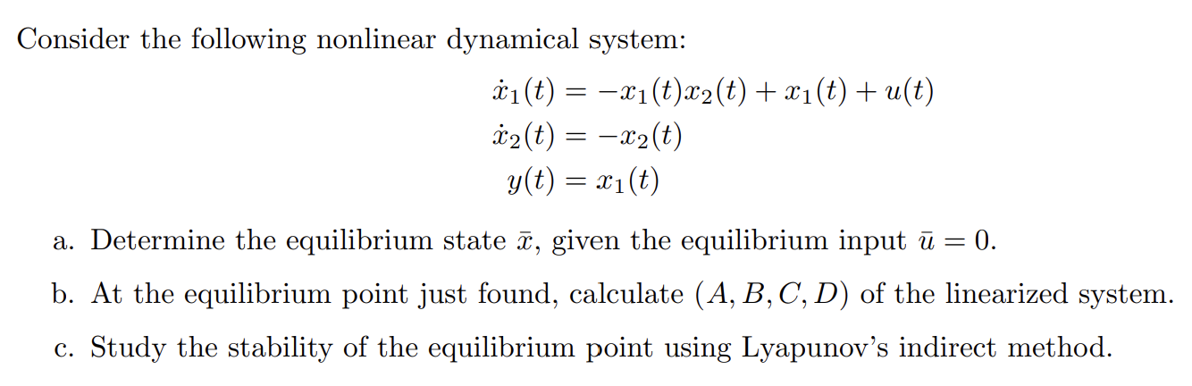 Solved Consider the following nonlinear dynamical system: | Chegg.com