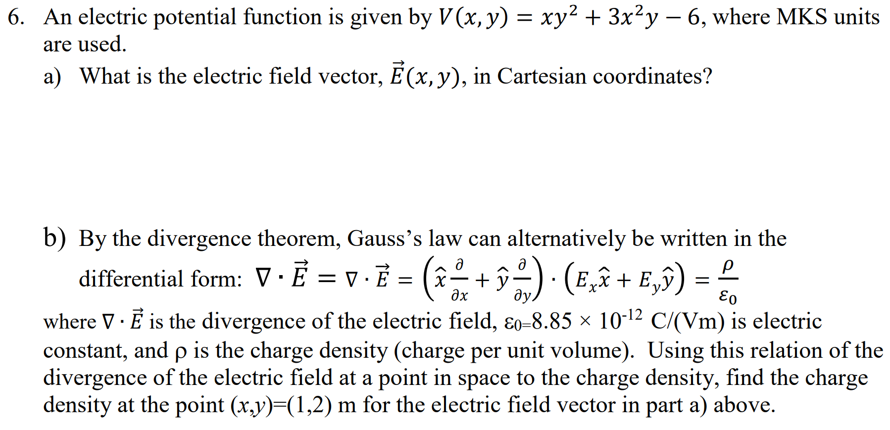 Solved 6. An electric potential function is given by V(x, y) | Chegg.com