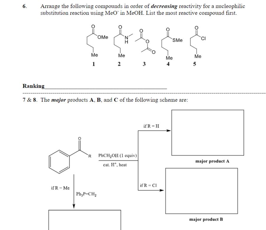 [solved] 6 Arrange The Following Compounds In Order Of De