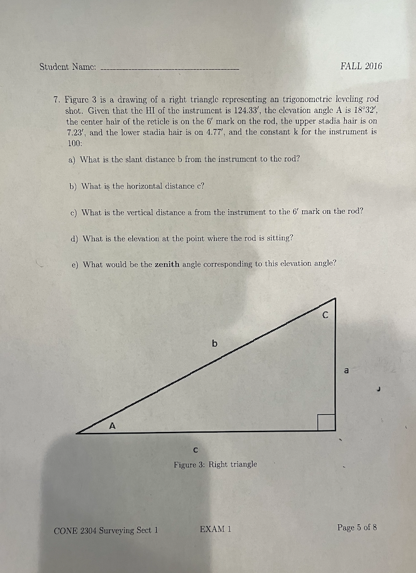 Solved 7. Figure 3 is a drawing of a right triangle | Chegg.com