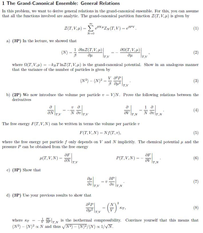 Solved 1 The Grand-Canonical Ensemble: General Relations In | Chegg.com